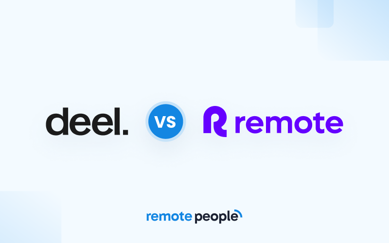 Deel vs Remote Comparison: Which EOR Wins in 2025?
