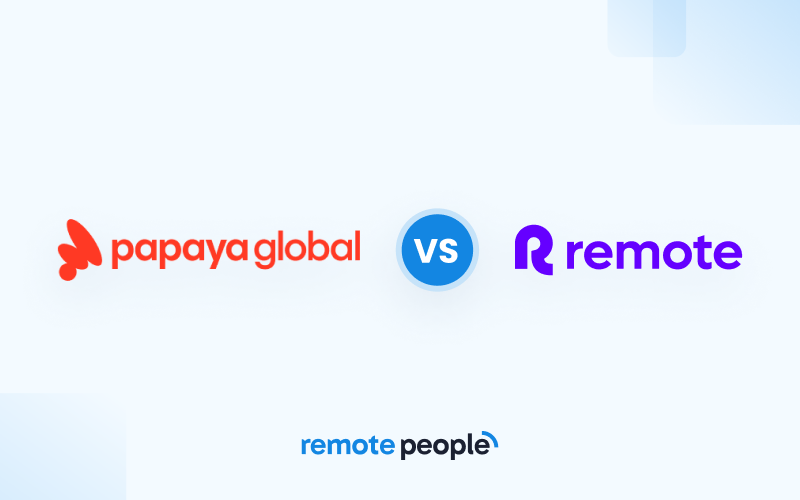 Papaya Global vs Remote Comparison: Which One Wins in 2025?