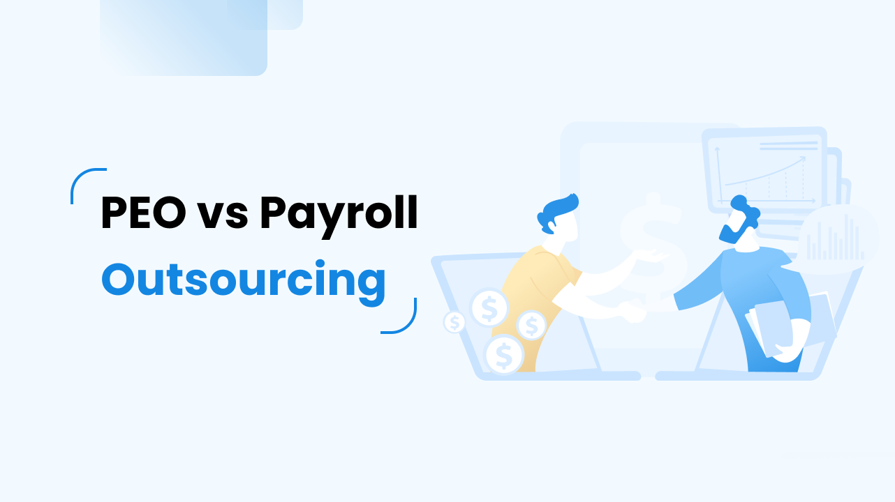 PEO vs Payroll Outsourcing